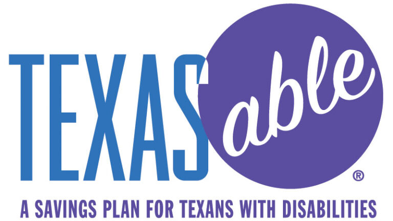 Texas ABLE: A Savings Plan for Individuals with Disabilities ...